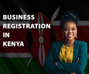 Business Registration in Kenya | 7 Quick Steps